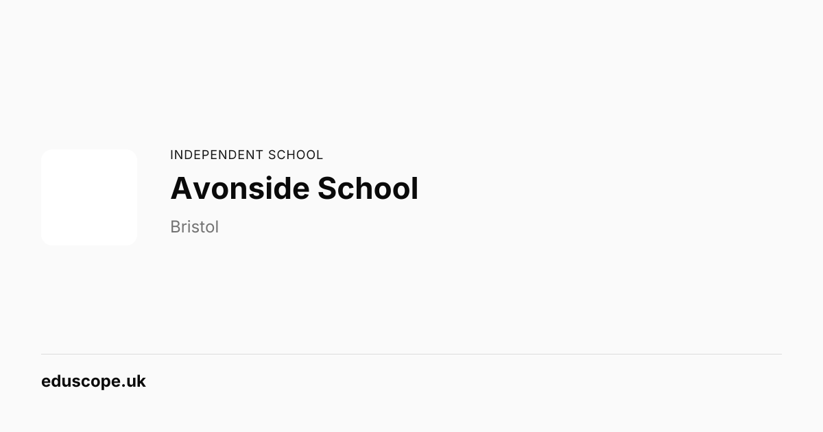 Avonside School, Bristol | Independent School | Eduscope