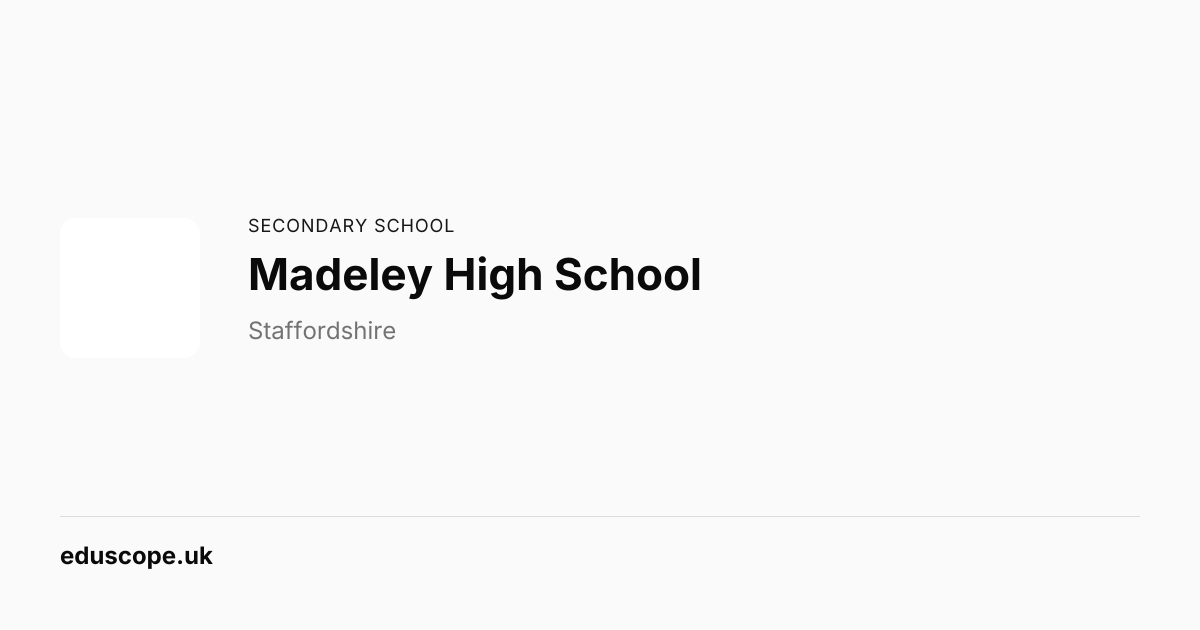 Madeley High School, Crewe | Secondary School | Eduscope